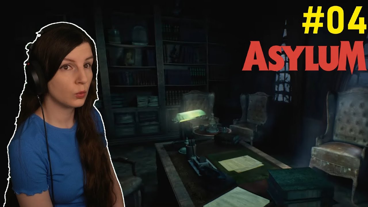Asylum | Part 4 / 5 - YouTube