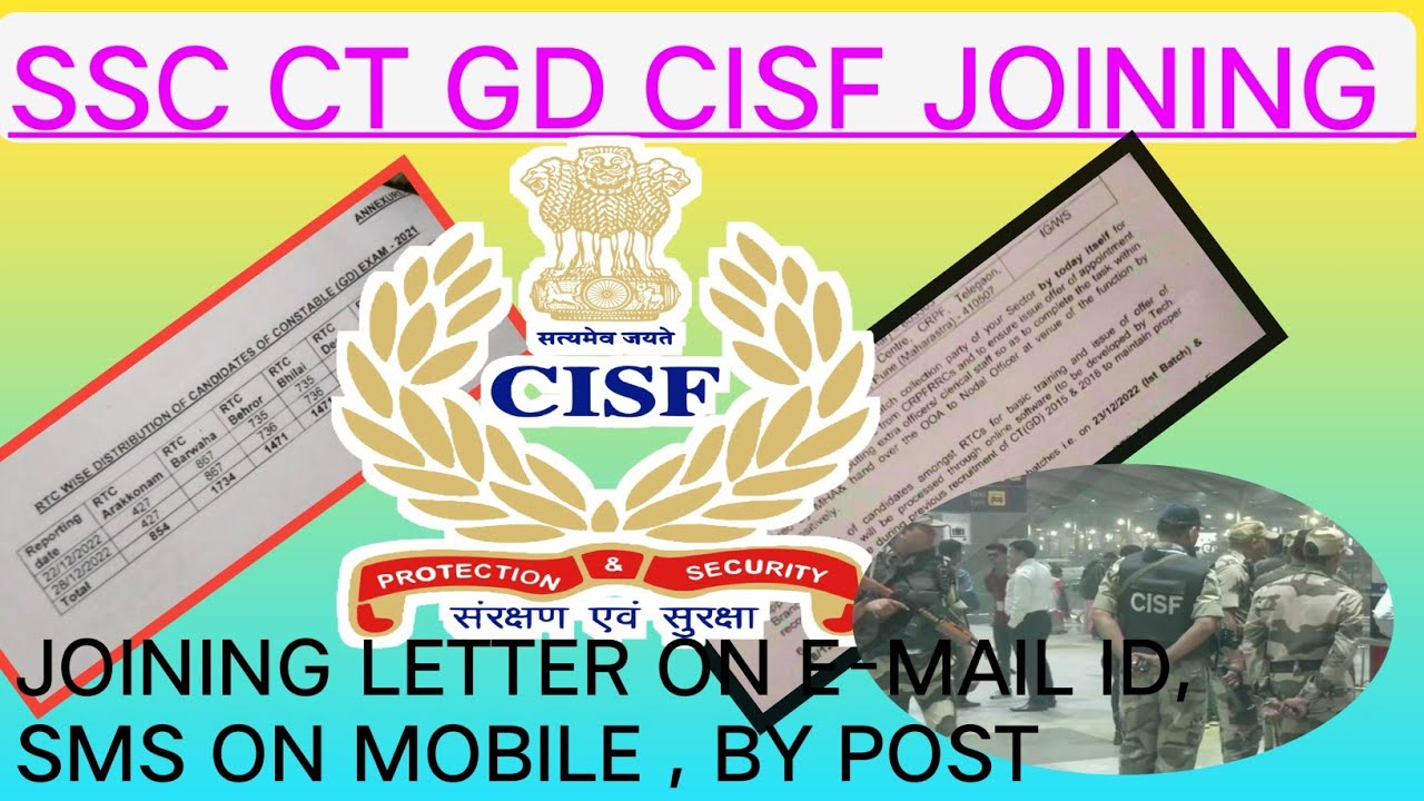 CisfJoiningletter2022 SSC GD CISF JOINING LETTER CISF TRAINING NOTICE ...