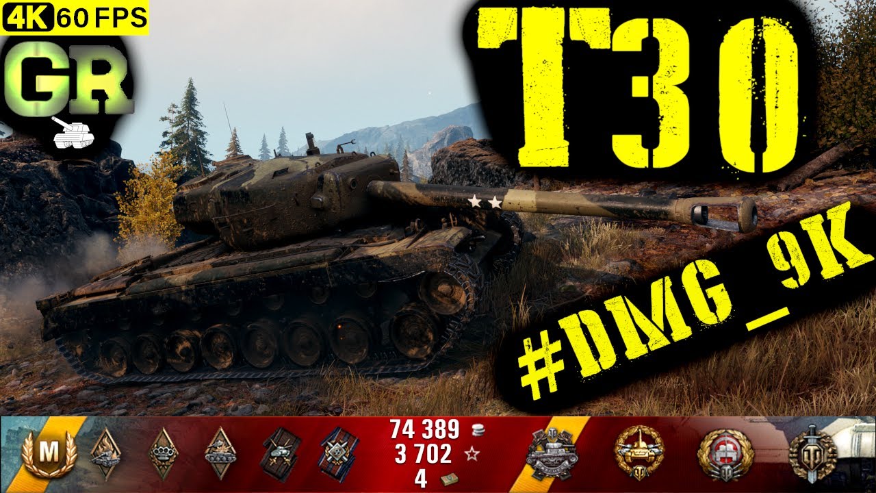 World of Tanks T30 Replay - 7 Kills 9.1K DMG(Patch 1.4.1) - YouTube