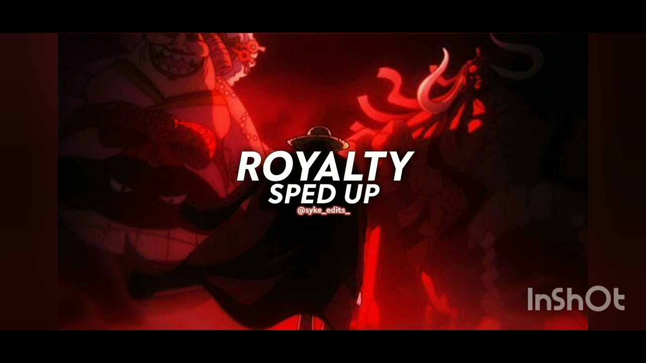 Royalty (ft. Neoni) By Egzod & Maestro Chives (Speed Up) - YouTube