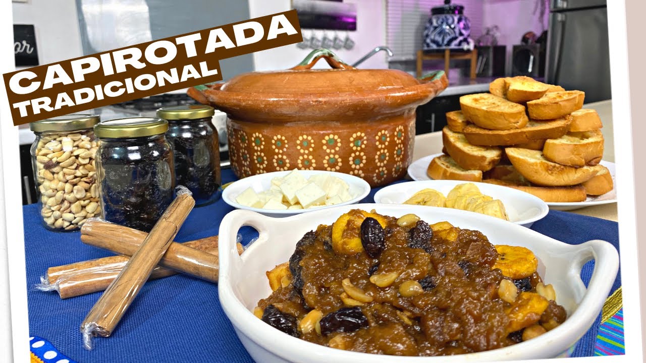 CAPIROTADA: El postre tradicional de Semana Santa en México - YouTube