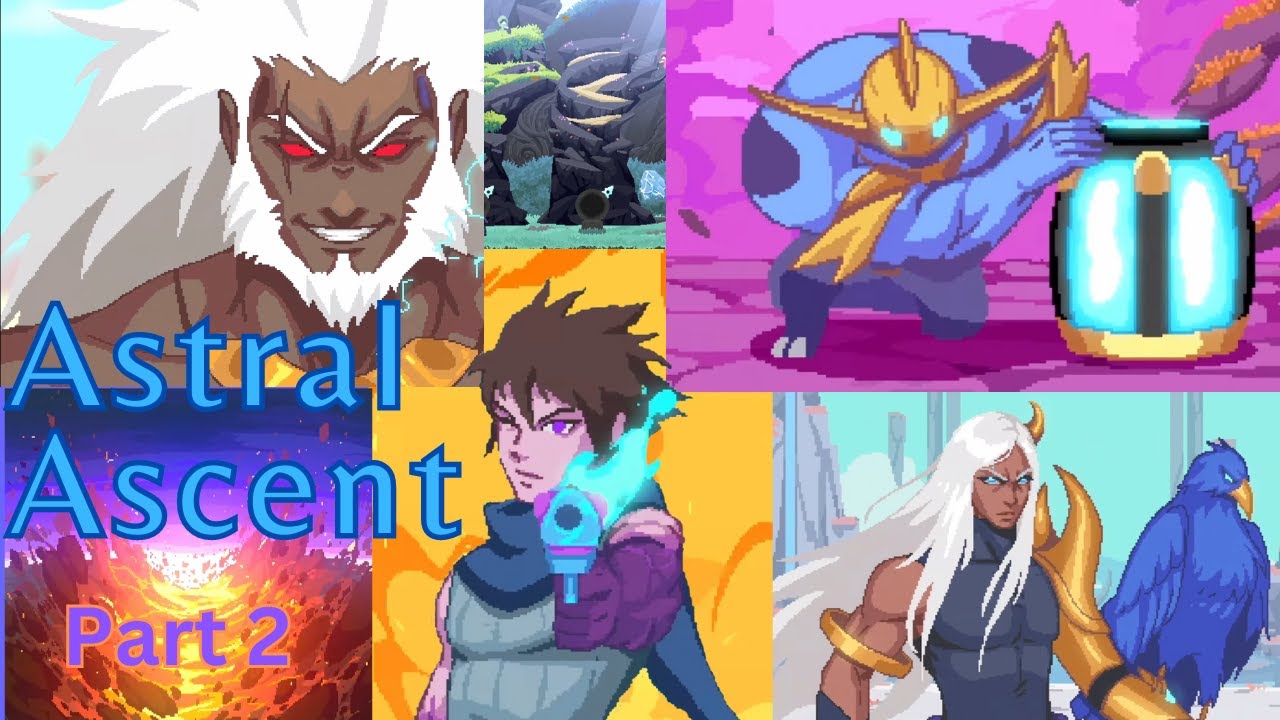 Astral Ascent - New Character IS OP - PART 2 - YouTube