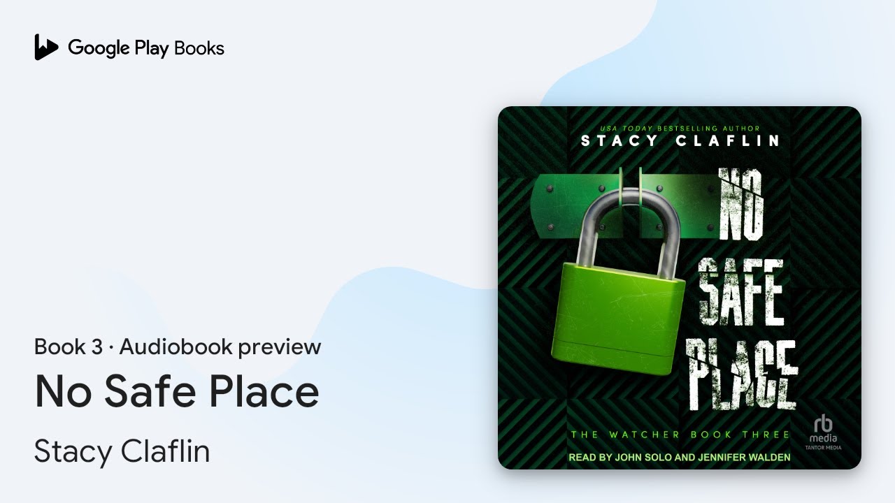 No Safe Place Book 3 by Stacy Claflin · Audiobook preview - YouTube