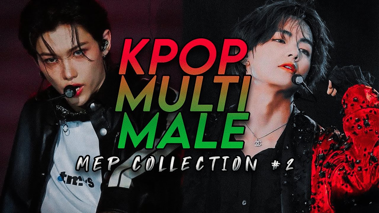 KPOP MULTIMALE — mep collection #2 「COLLAB PARTS COMPILATION」 - YouTube
