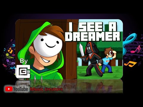 I See a Dreamer''♪ - Dream Animated Music Video - YouTube