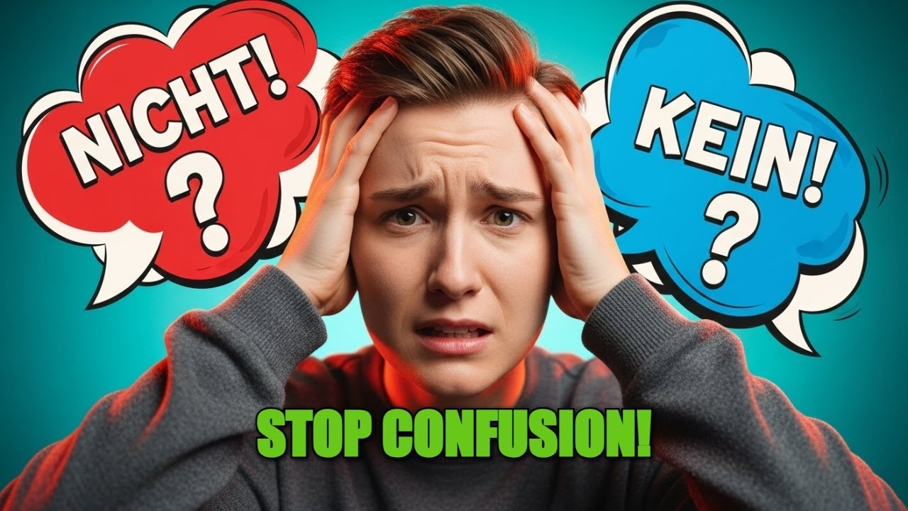 German Negation: Nicht vs. Kein Explained (The ULTIMATE Guide) - YouTube