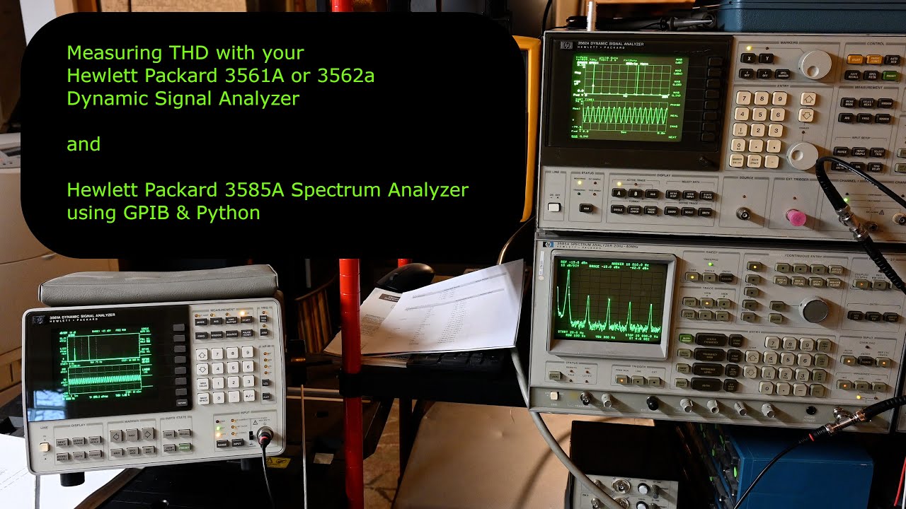 Measuring THD with HP 3561a/3562a Dynamic Signal Analyzer & HP 3585A ...