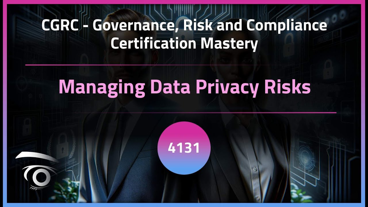 Managing Data Privacy Risks | Exclusive Lesson - YouTube