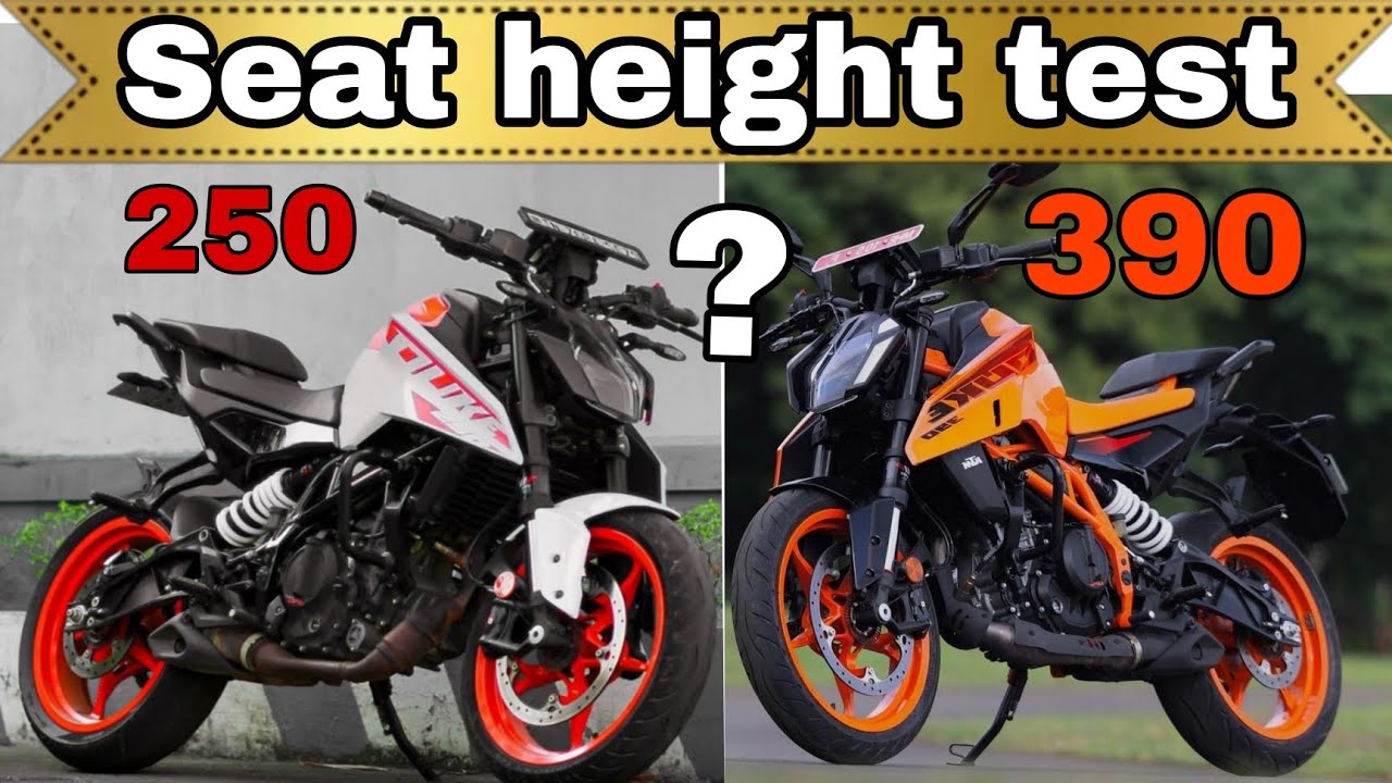 KTM duke 390/250 generation 3 seat height test| minimum height to ride ...