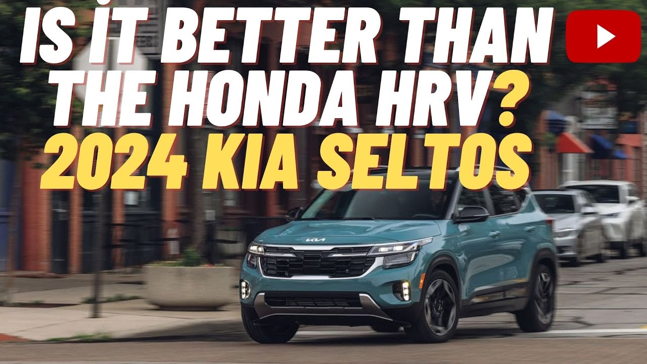 Is it better than the Honda HRV? 2024 KIA Seltos - YouTube