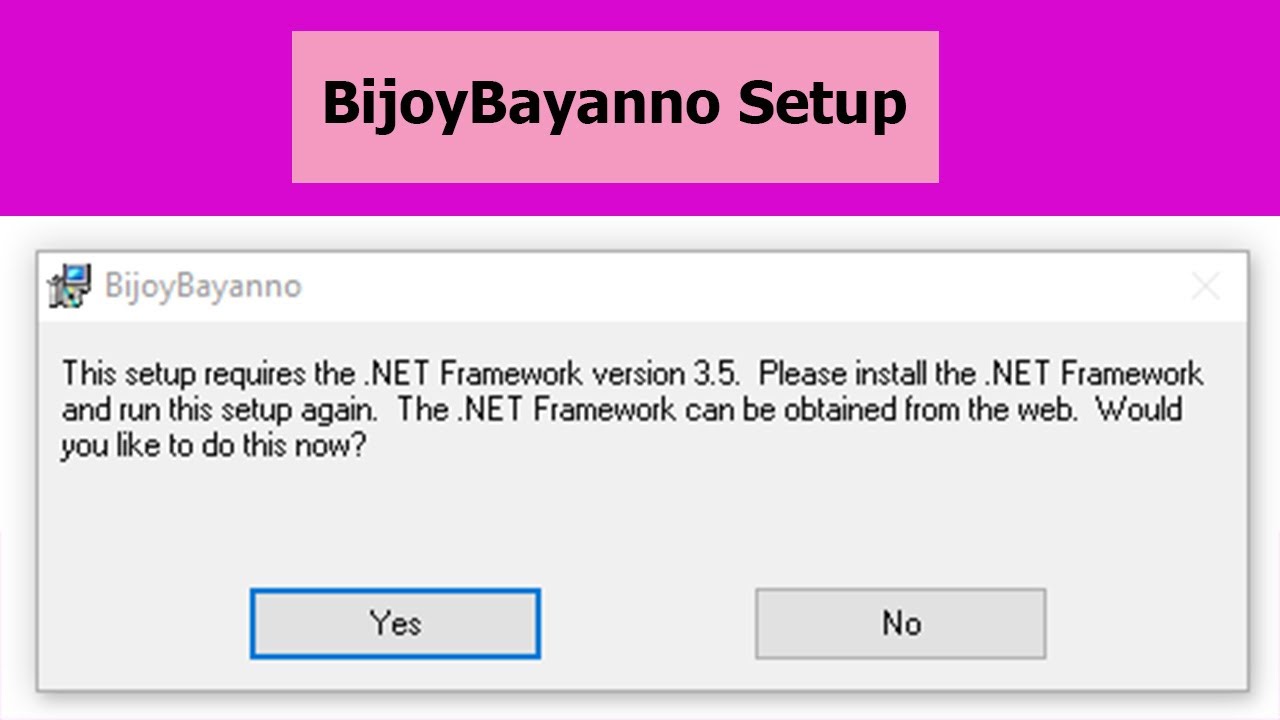 Windows10. How Can Update or Install Net Framework 3.5 With Bijoy ...