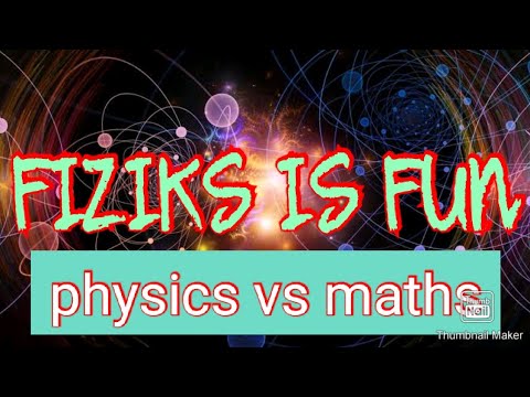 Physics Vs Maths - YouTube