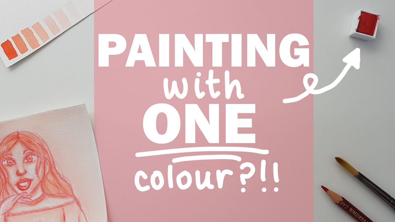 PAINTING WITH ONE COLOUR | Monochromatic painting - YouTube