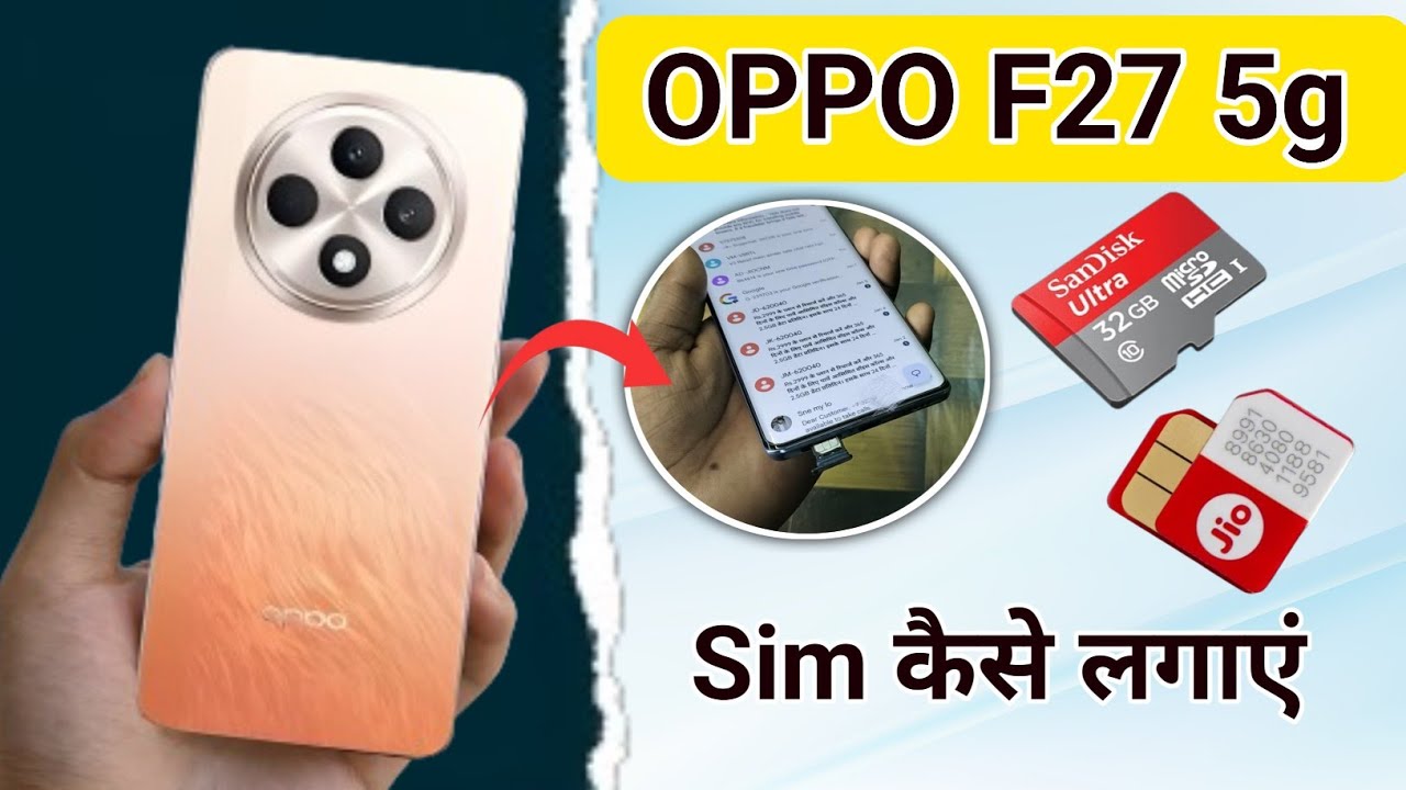 oppo f27 me sim kaise lagaye !! oppo f27 sim slot !! oppo f27 me sim ...