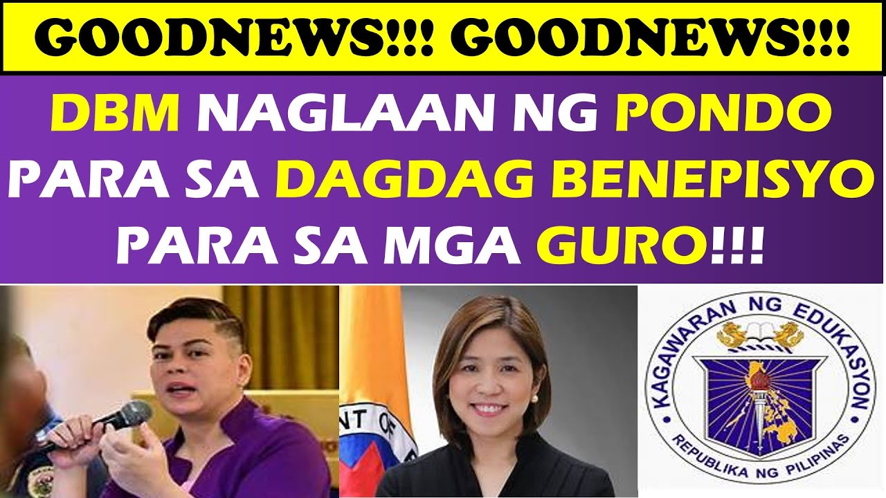 GOODNEWS!!! JUST IN!!! DBM NAGLAAN NG PONDO PARA SA DAGDAG BENEPISYO ...