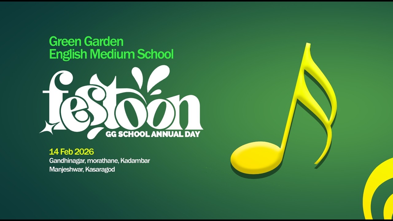 FESTOON 2K26 | Annual Day'26 | Green Garden English Medium School ...