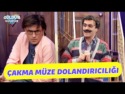 Çakma Müze Dolandırıcılığı - Güldür Güldür Show