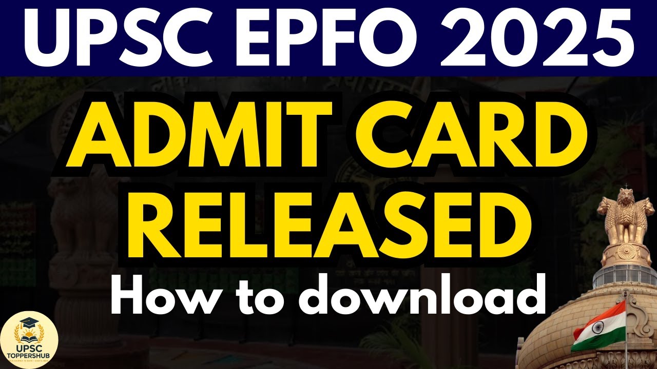 EPFO APFC/EO 2025 EXAM ADMIT CARD RELEASED| HOW TO DOWNLOAD EPFO ADMIT ...