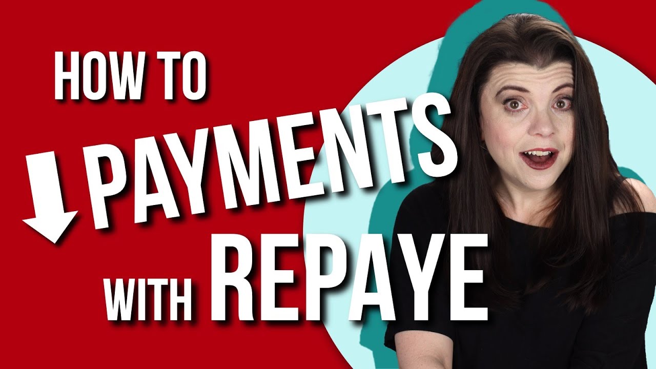 REPAYE Plan | Lower your student loan payments with the Revised Pay-As ...