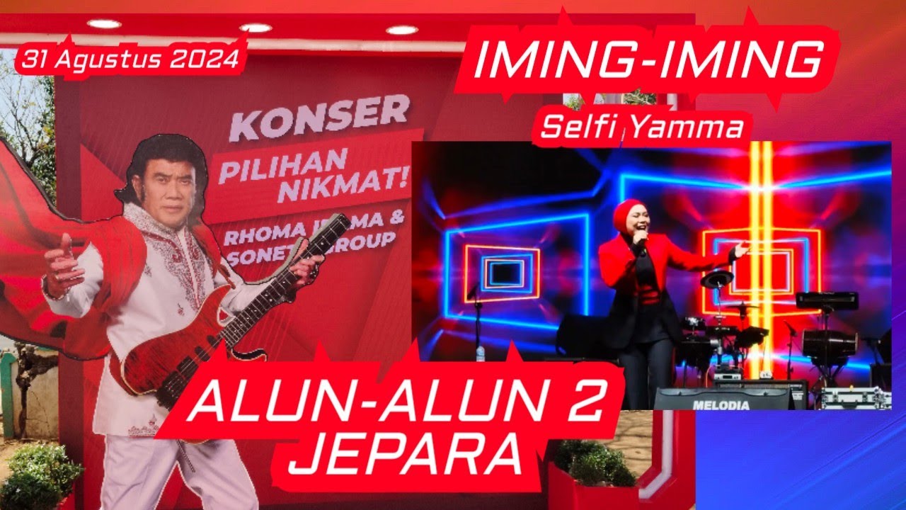 IMING-IMING | SELFI YAMMA | KONSER PILIHAN NIKMAT - YouTube