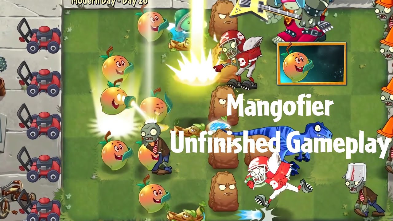 PvZ2 Upcoming v11.4.1 - New Plant Mangofier Unfinished Gameplay - YouTube
