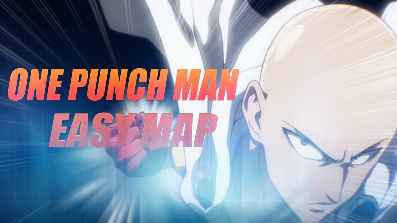 Osu! one punch man/ванпанчмен (одна тычка мен) easy map [S] - YouTube