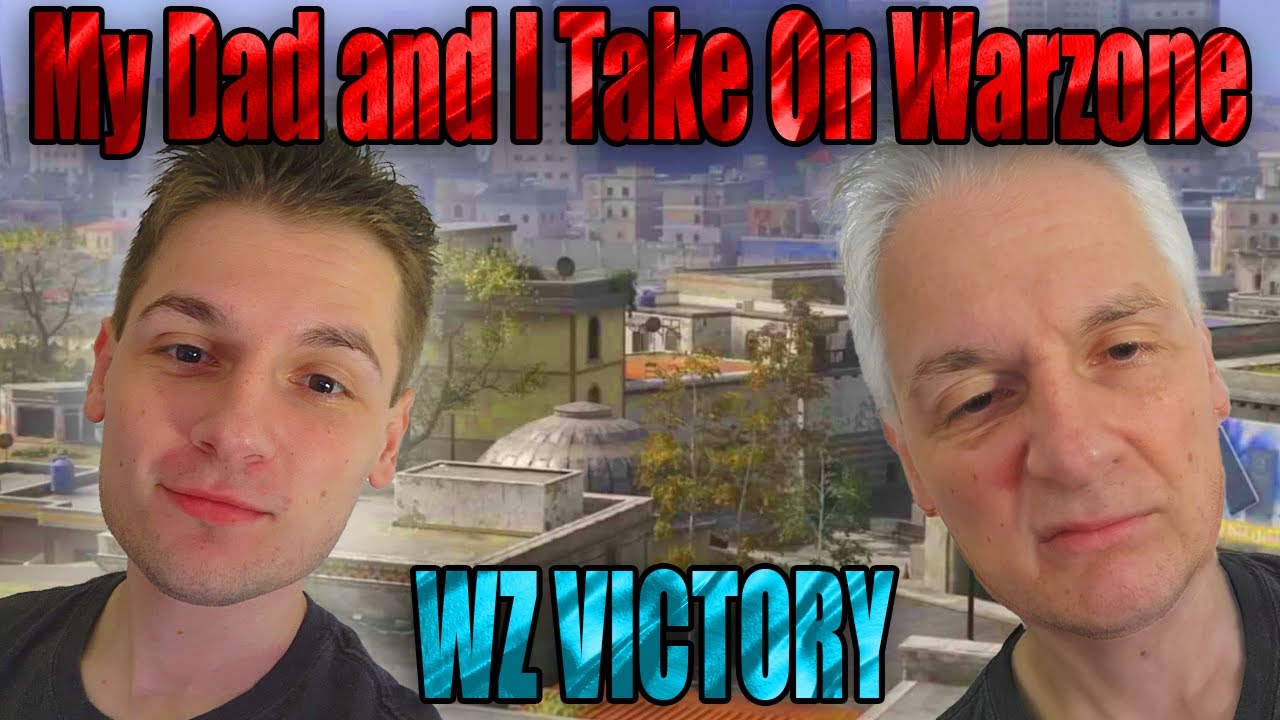 My Dad and I take on Warzone! - YouTube