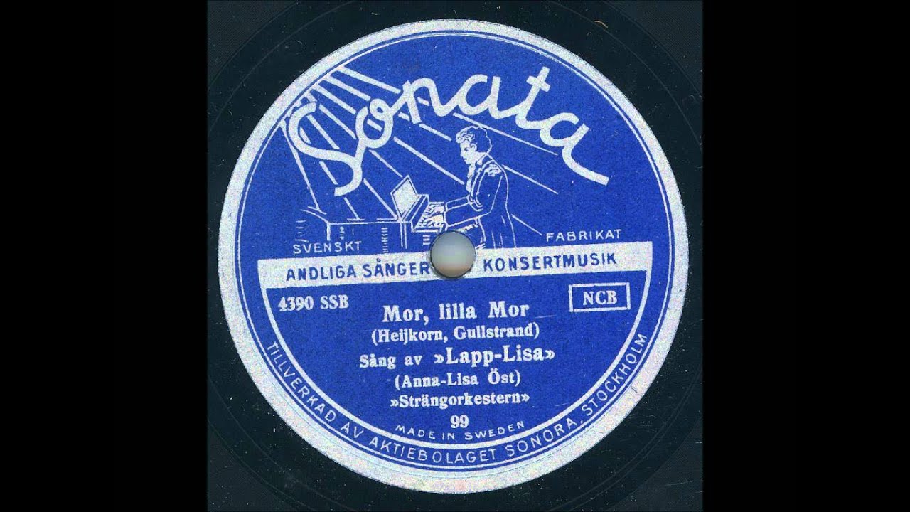 Lapp-Lisa (Anna-Lisa Öst) - Mor, lilla Mor - YouTube