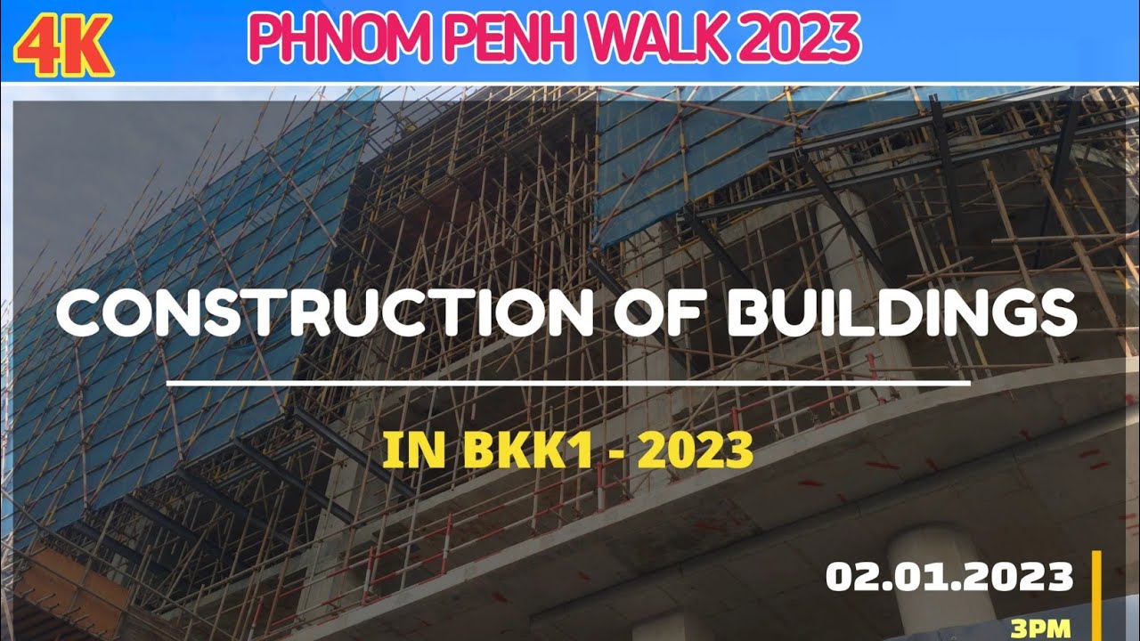 [4K] Construction Buildings in BKK1 2023 - YouTube