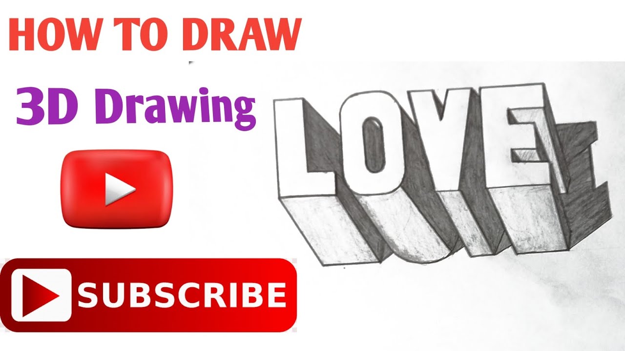 How to draw 3D Drawing || How to draw 3D " Love " Word Easy Drawing ...