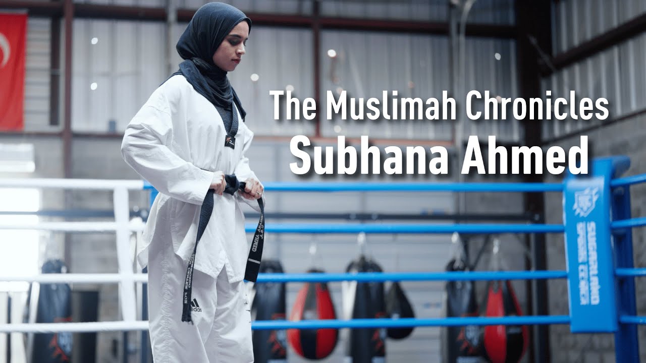 Taekwondo with Subhana Ahmed ch. 1 | The Muslimah Chronicles - YouTube