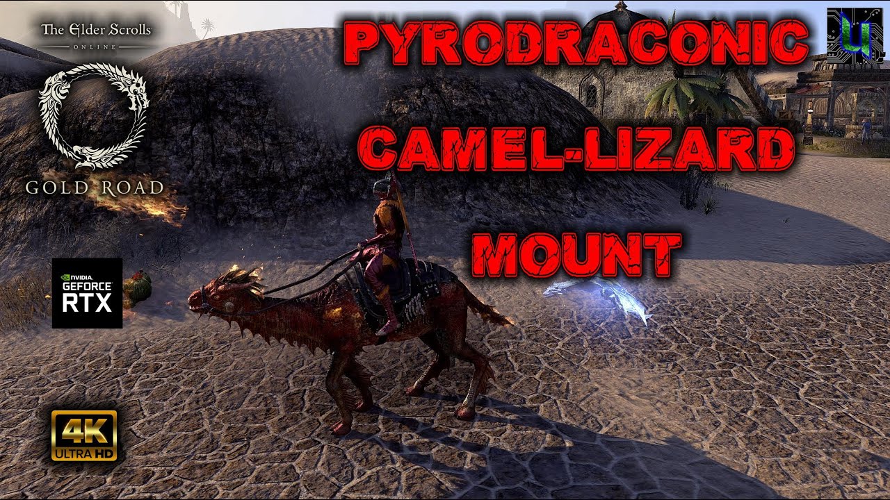ESO - Pyrodraconic Camel-Lizard Mount - Free Mount - ESO Plus Limited ...