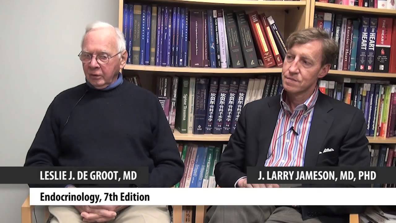 Elsevier Authors Drs. J. Larry Jameson and Leslie J. De Groot - YouTube
