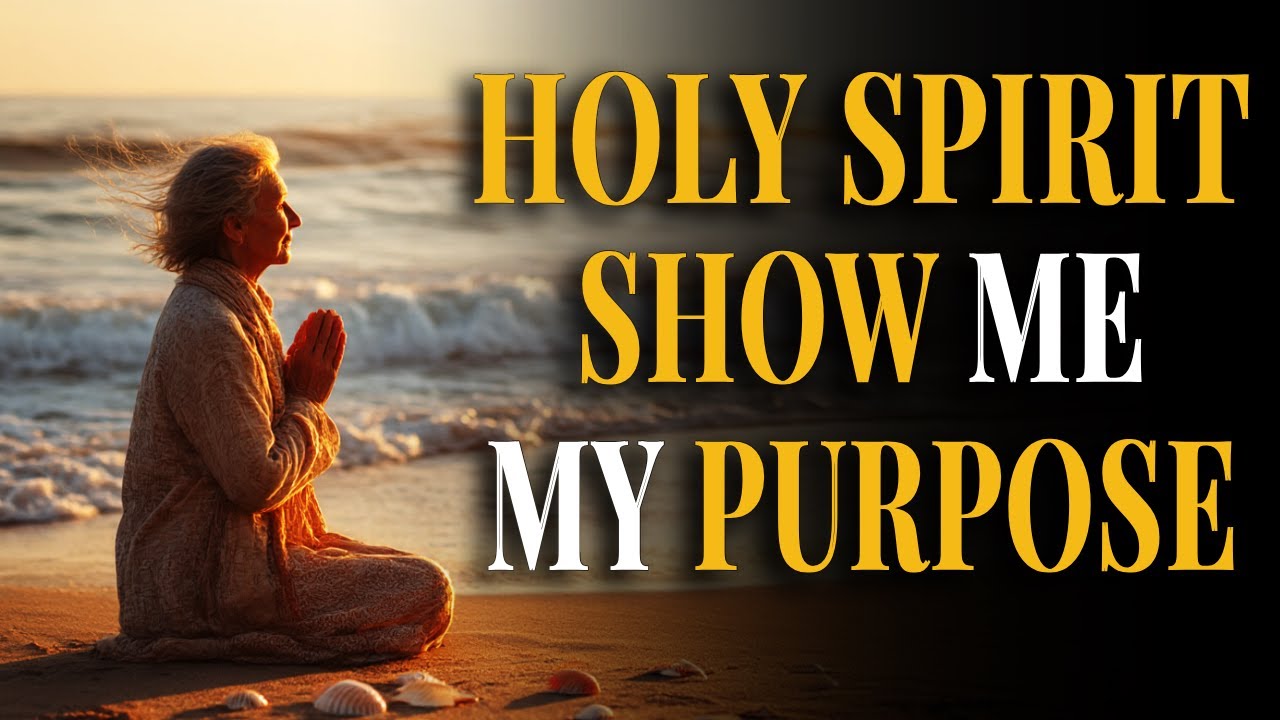 HOLY SPIRIT, Reveal My PURPOSE. - YouTube