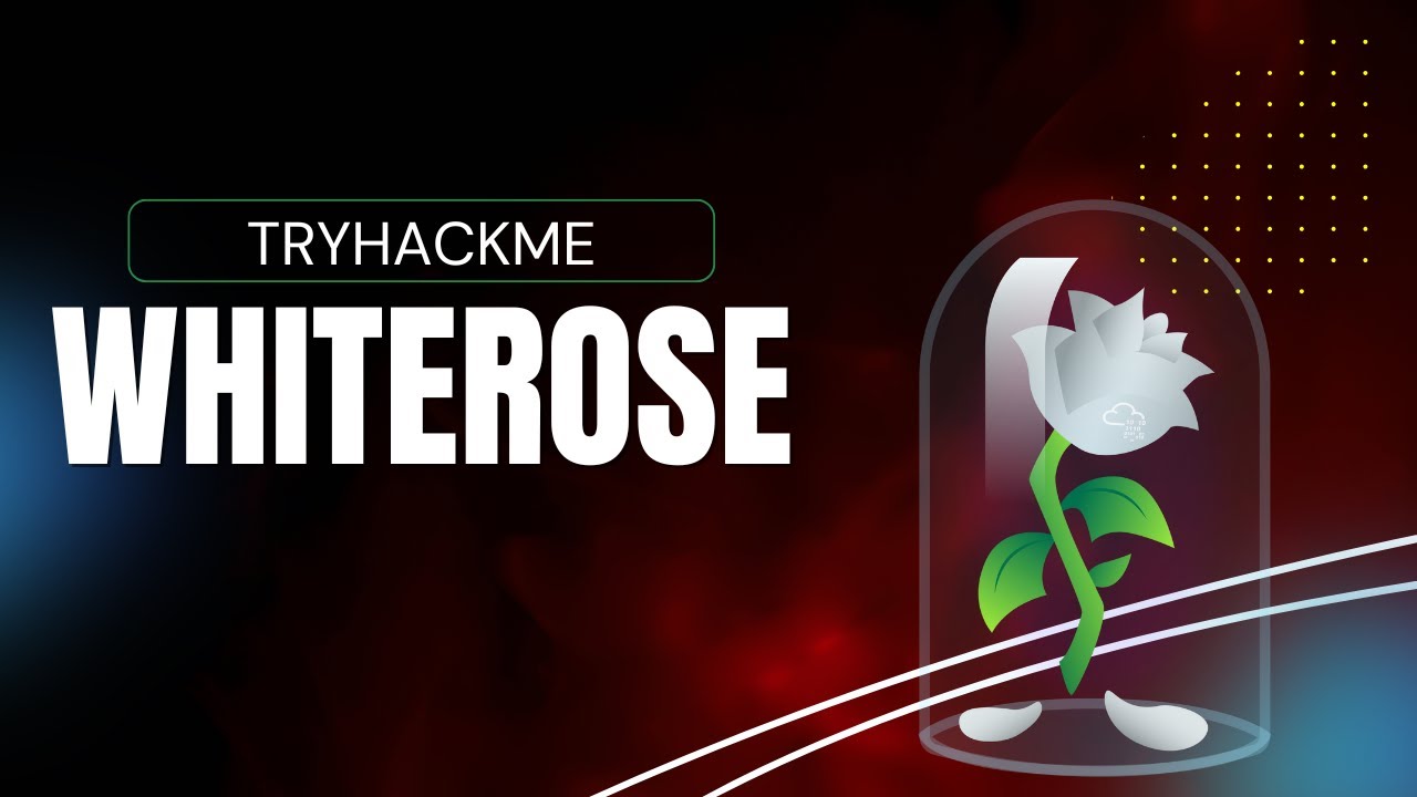 TryHackMe - Whiterose | Easy - YouTube