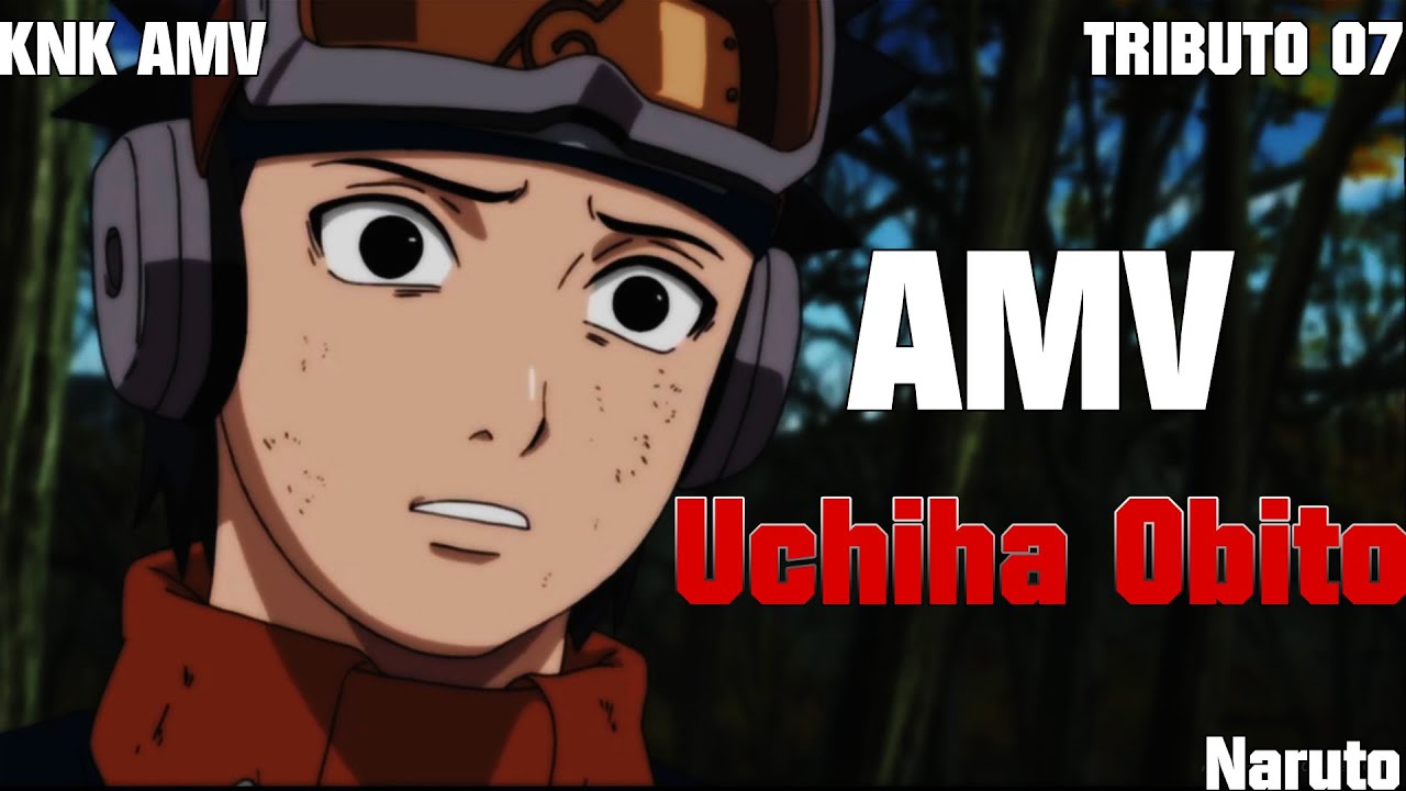 AMV Obito - Leave Out Rest - YouTube