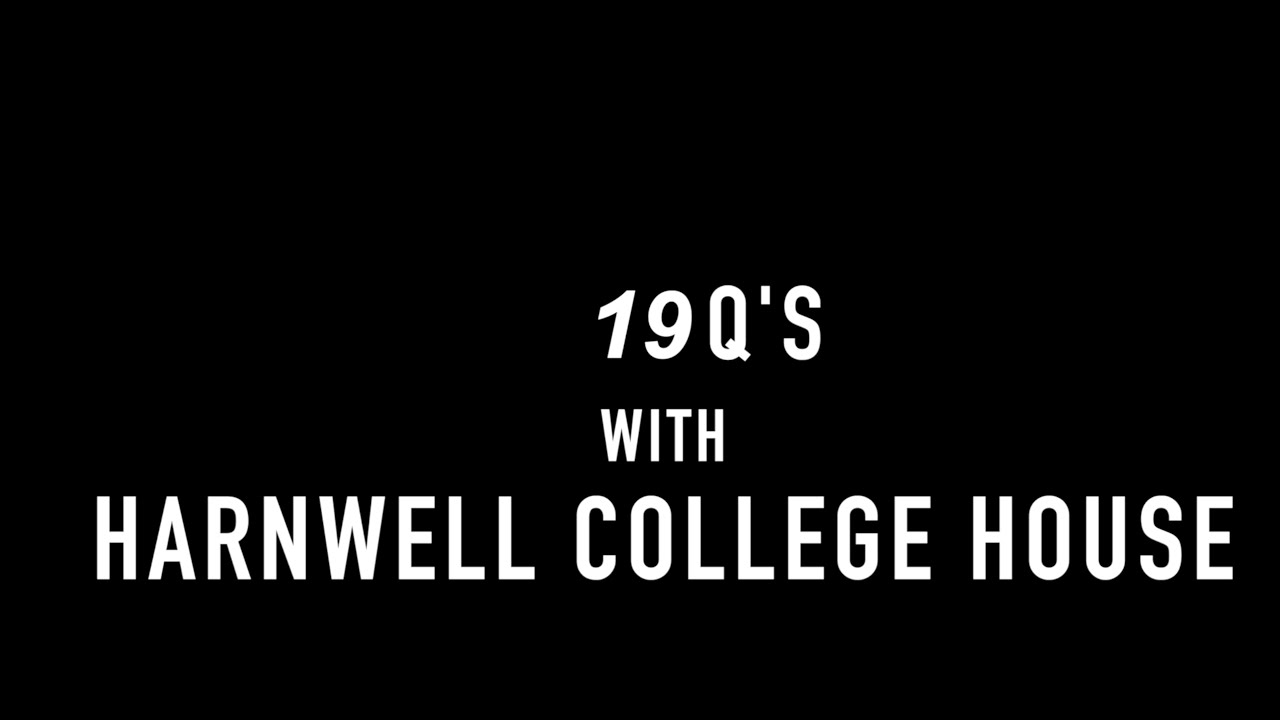 19 Qs with Harnwell College House - YouTube