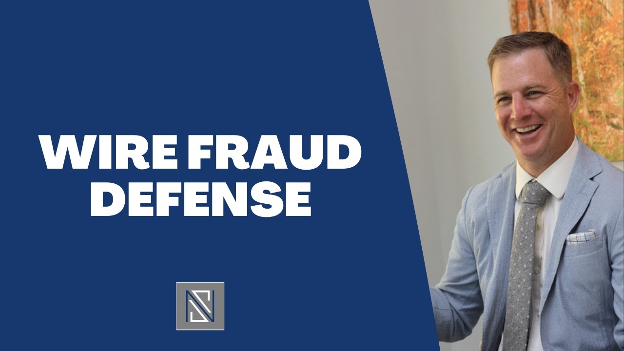 Wire Fraud Defense - YouTube