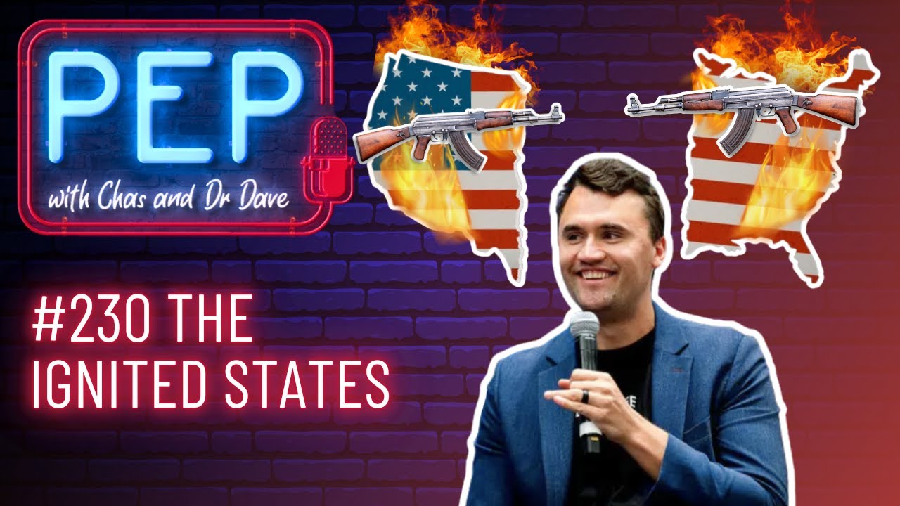 THE IGNITED STATES: PEP with Chas & Melina Wicks (Ep 230, 12 September ...