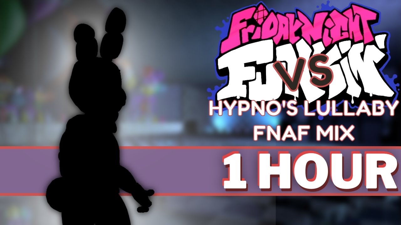 AMUSIA - FNF 1 HOUR Perfect Loop (VS Five Nights At Freddy's I Hypno's ...
