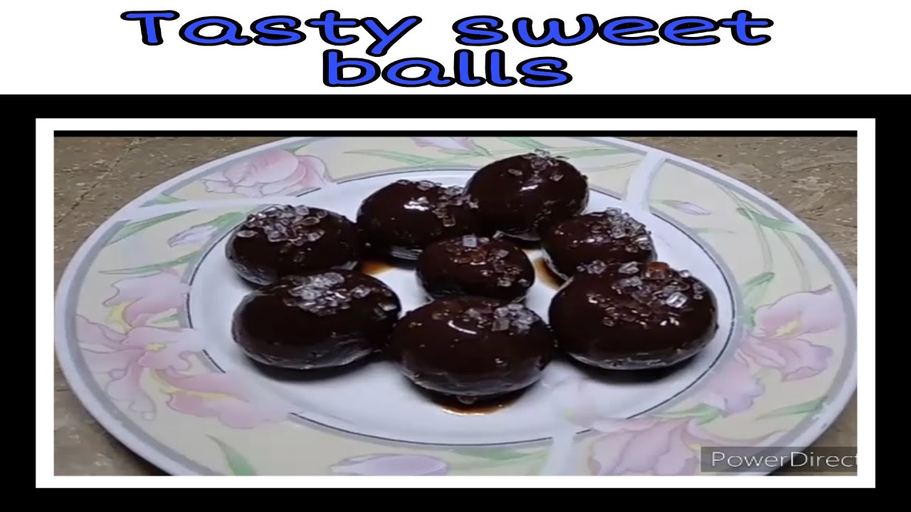 Tasty sweet balls recipe - YouTube