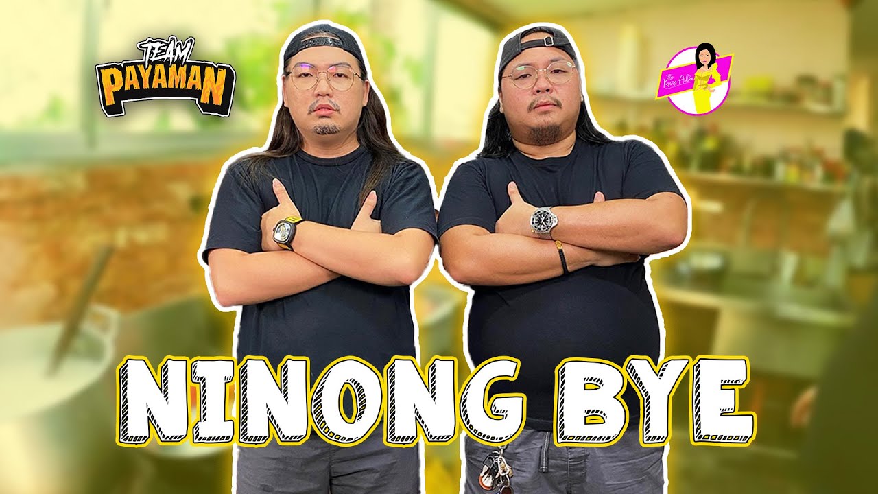 NINONG BYE - YouTube