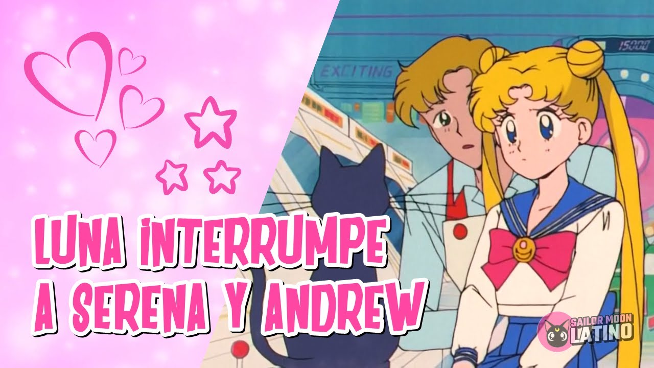 "Luna interrumpe a Serena y Andrew" - Sailor Moon - YouTube