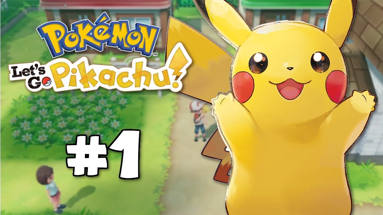 MY BUDDY PIKACHU! | Pokemon Let's Go Pikachu #1 - YouTube