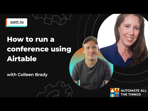 Run a Conference or Event Using Airtable With Colleen Brady - YouTube