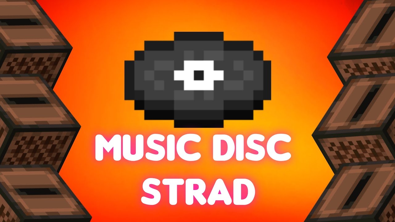 MUSIC DISC MINECRAFT - STRAD - YouTube