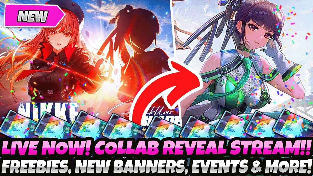 *LIVE NOW! STELLAR BLADE COLLAB REVEAL STREAM* FREEBIES, BANNERS, GIFTS ...