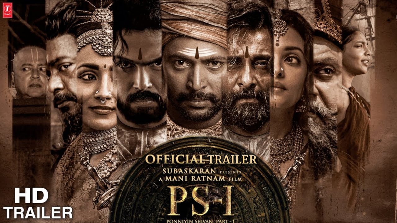 PS 1 Official Trailer : Ponniyin Selvan Part 1 | Vikram | Aishwarya Rai ...