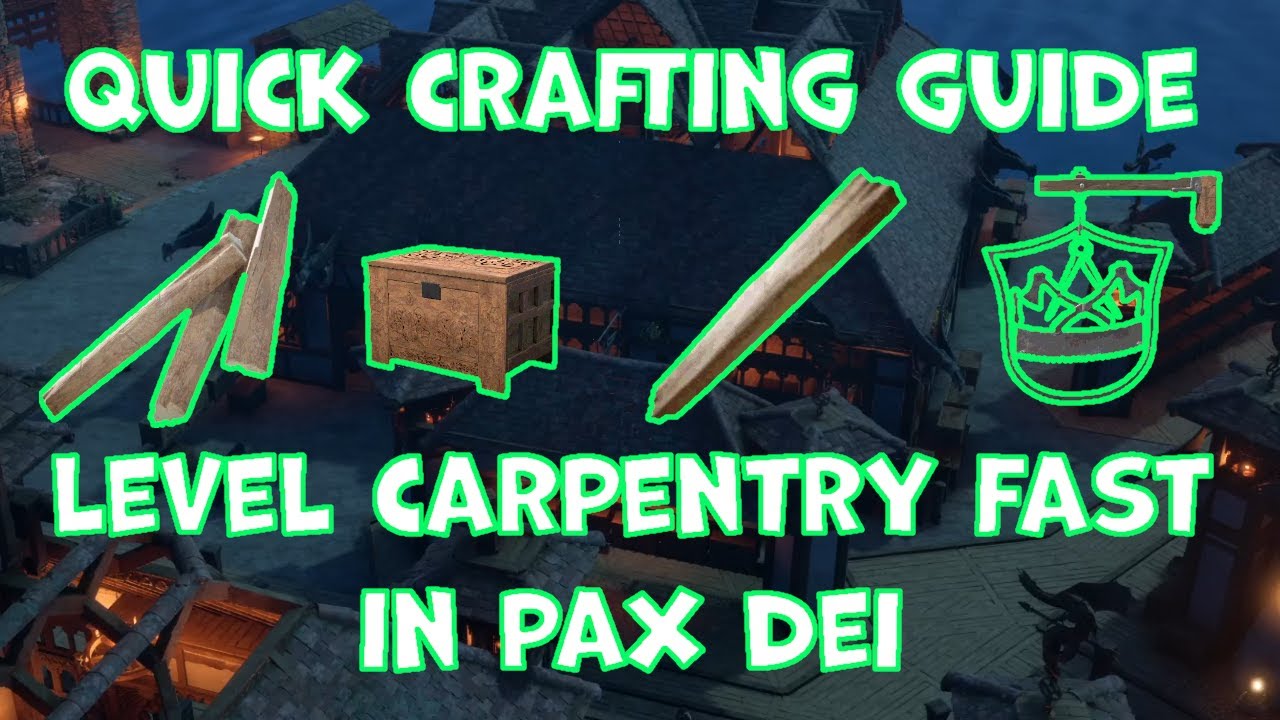 Level Carpentry FAST in Pax Dei! - YouTube
