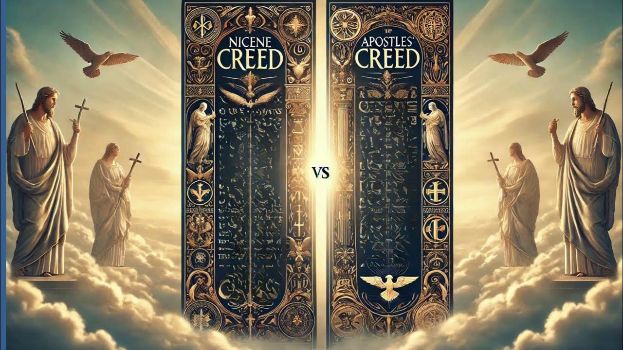 A Creed Apart: Unraveling the Differences Between the Apostles’ Creed ...
